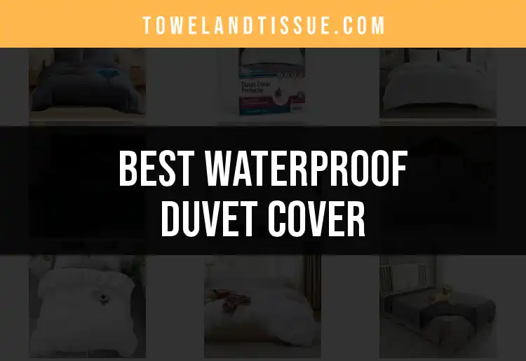 13 Waterproof Duvet Covers for a Sleep-Wroof Essential